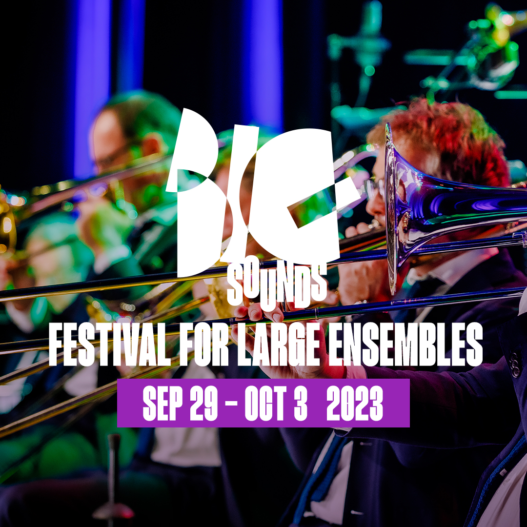 Big Sounds Amsterdam - JOC Jazz Orchestra of the Concertgebouw